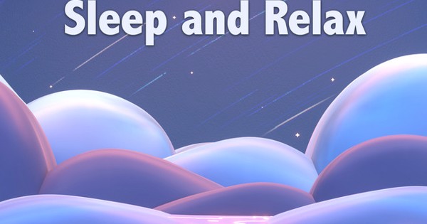 Sleep and Relax