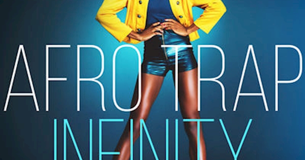 Various Artists - Afro Trap Infinity