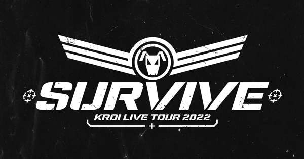 Kroi Live Tour 2022 "Survive”
