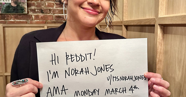 Norah Jones Reddit AMA
