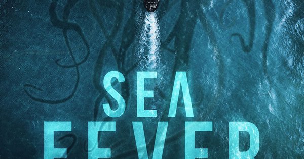 Sea Fever - Angriff aus der Tiefe